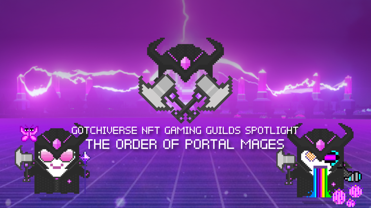 Gotchiverse NFT Gaming Guilds: The Order of Portal Mages | The Curve